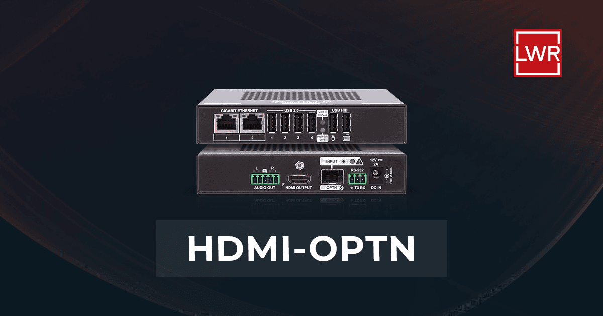 Lightware | HDMI–OPTN Products