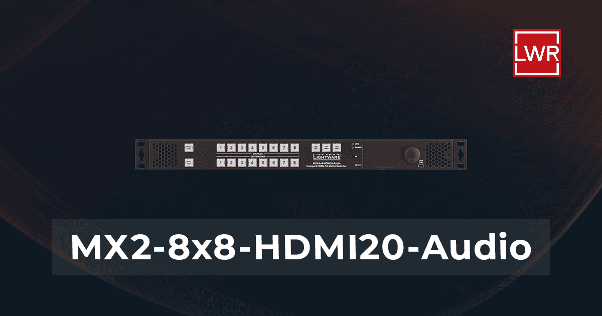 MX2-8x8-HDMI20-Audio | 4K HDMI Matrix Switcher